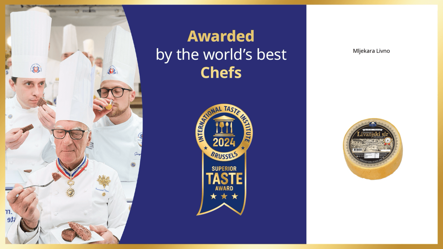 Tri godine zaredom Superior Taste Award za Livanjski sir | Mljekara Livno